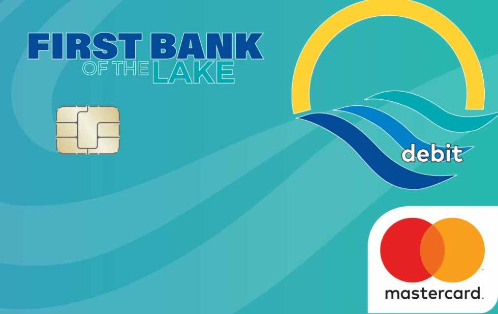 Debit Cards | First Bank of the Lake